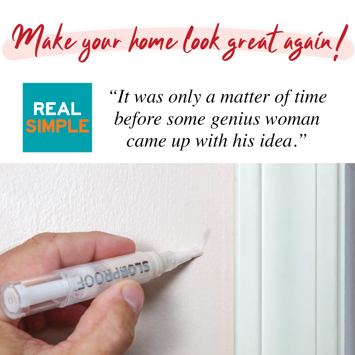 Slobproof.com | Featuring the Award-Winning Touch-Up Paint Pen