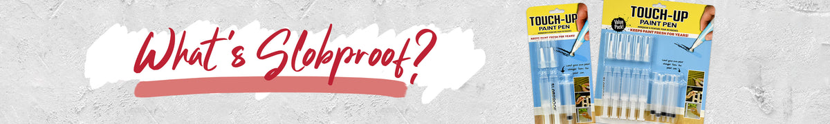 The Story of Slobproof